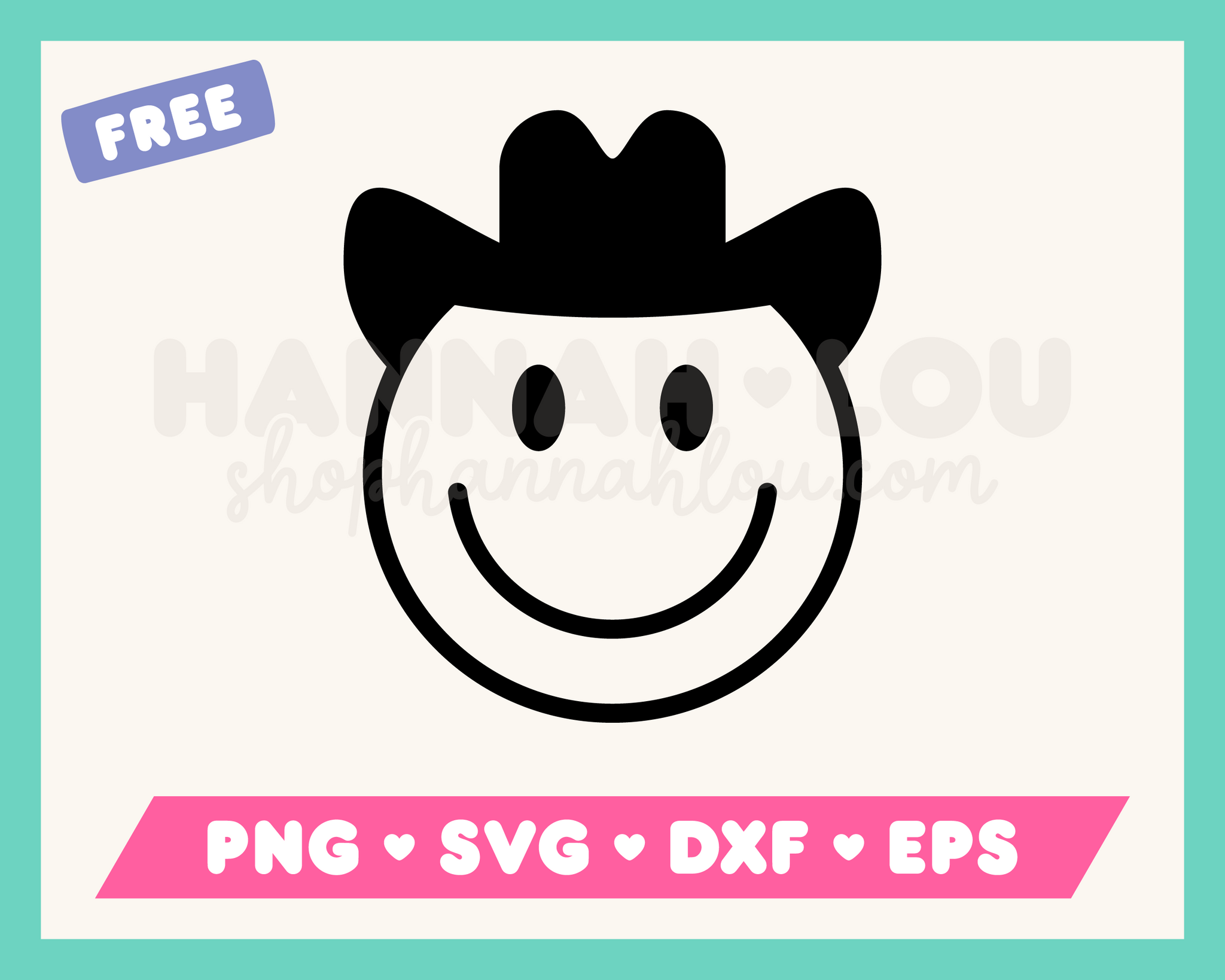 Free Happy Face Cowboy SVG | Free Western SVG Files for Cricut – Hannah Lou